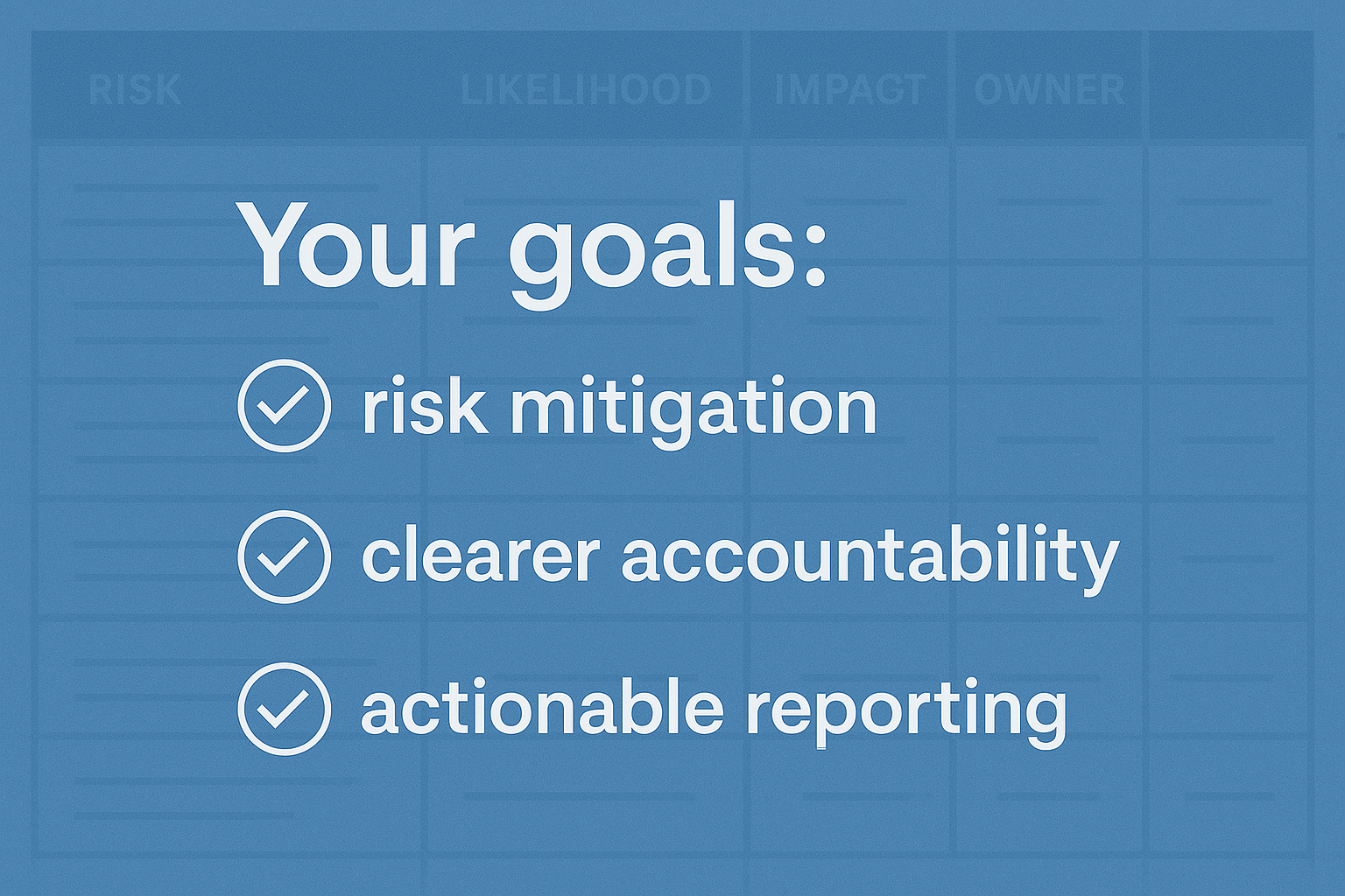 How Should Your Organization Respond to Risk? A Look at Risk Treatment